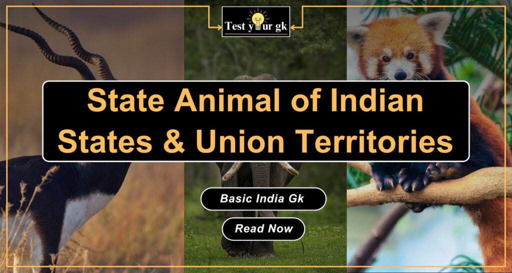 State Animals of Indian States and Union Territories – Complete List ...